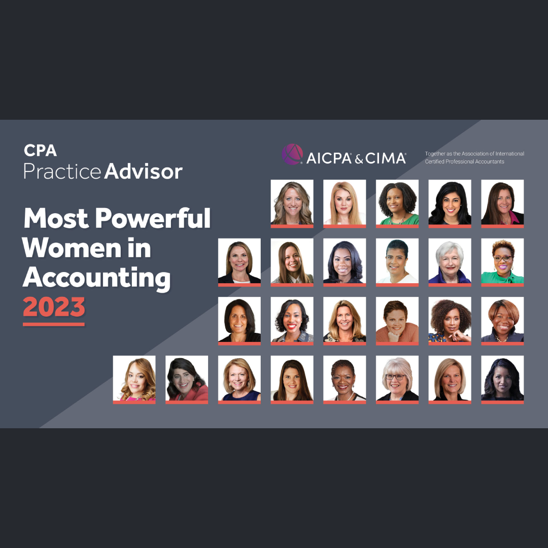 AICPA and CPA Practice Advisor Announce the 2023 'Most Powerful Women in Accounting' - CPA ...