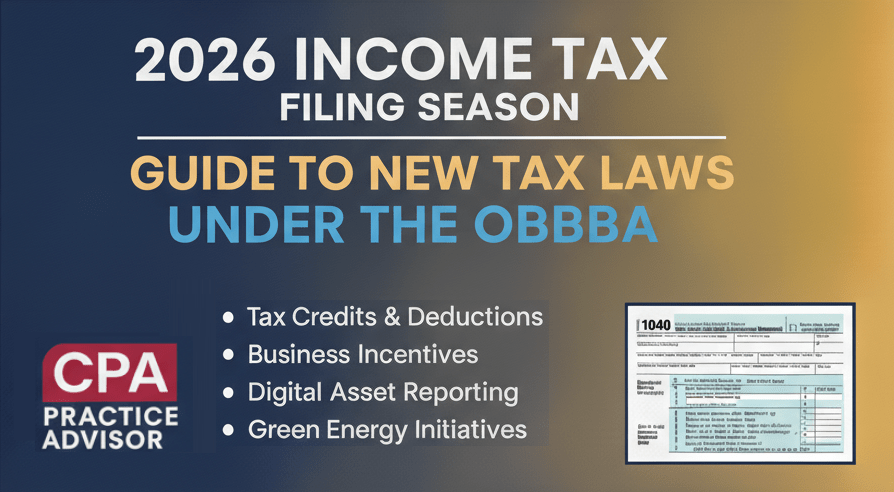 2025-2026 Tax Season Guide to OBBBA Tax Law Changes - SPECIAL SERIES ...